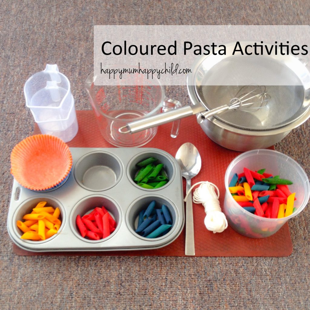 Coloured Pasta - What To Do ... - Happy Mum Happy Child