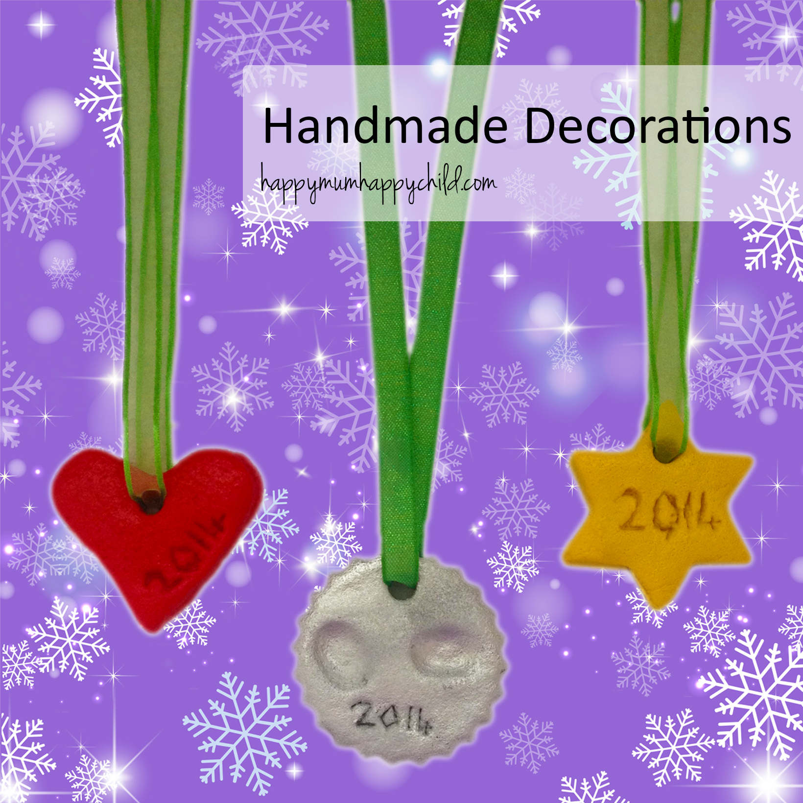 Hand Made Christmas Decorations - Happy Mum Happy Child