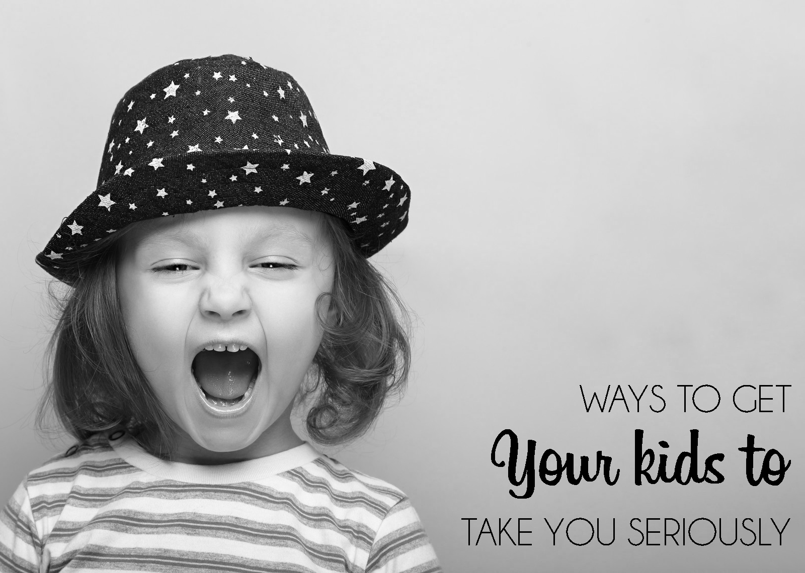 Getting Your Kids To Take You Seriously | Happy Mum Happy Child